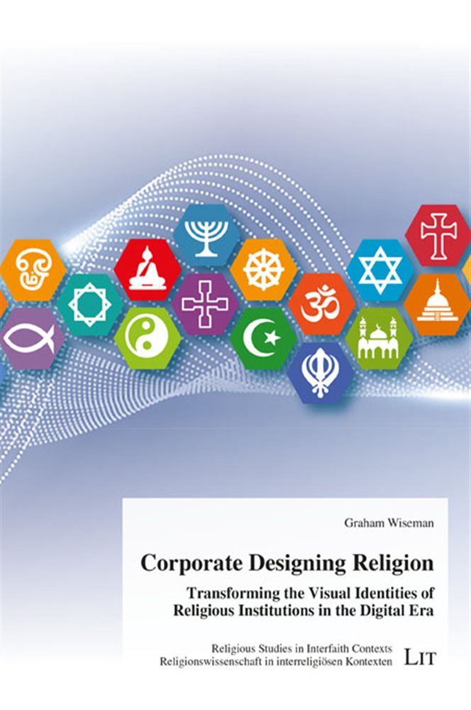 Corporate Designing Religion by Graham Wiseman (ebook)