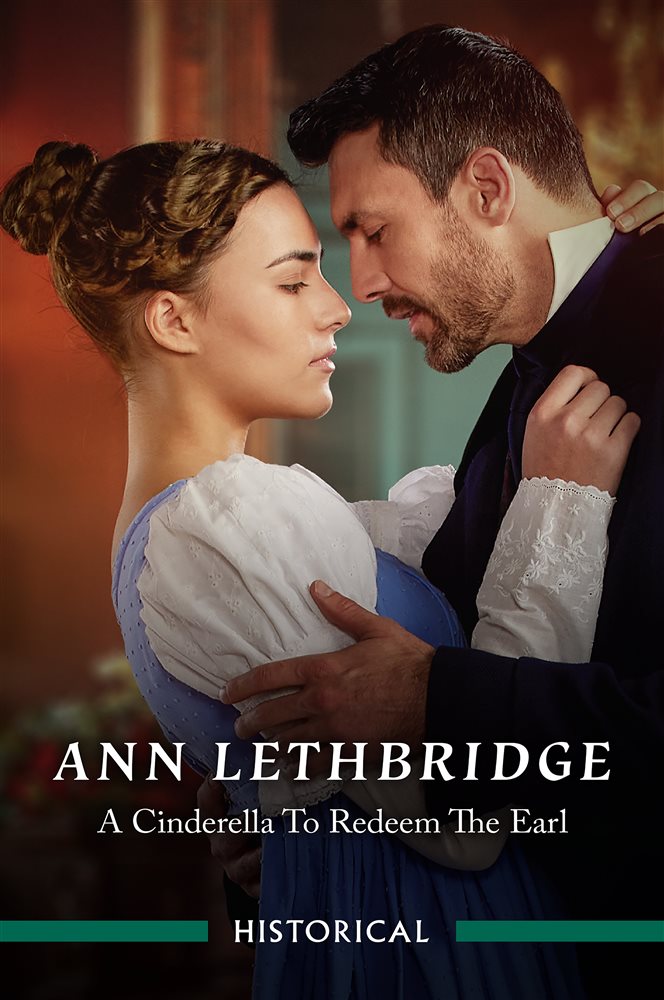 A Cinderella To Redeem The Earl by Ann Lethbridge (ebook)