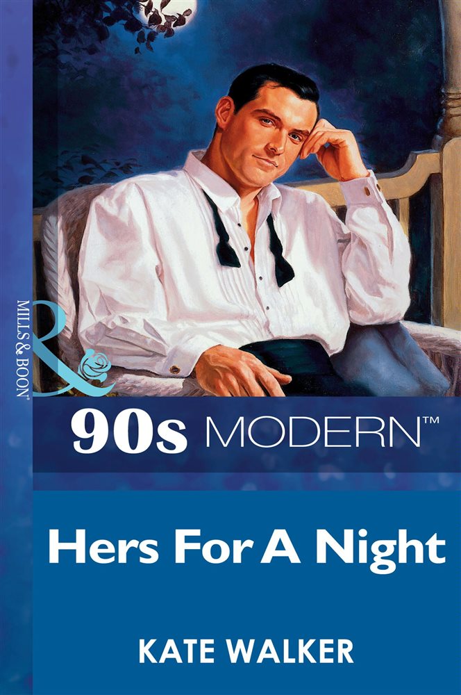HERS FOR A NIGHT by Kate Walker (ebook)