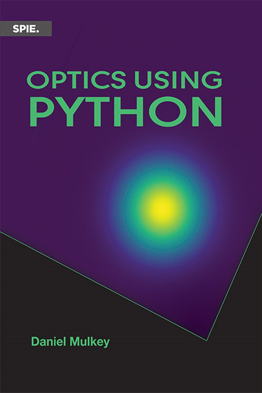 Optics Using Python by Daniel Mulkey (ebook)