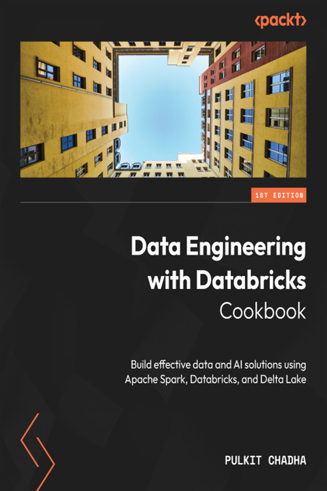Data Engineering with Databricks Cookbook by Pulkit Chadha (ebook)