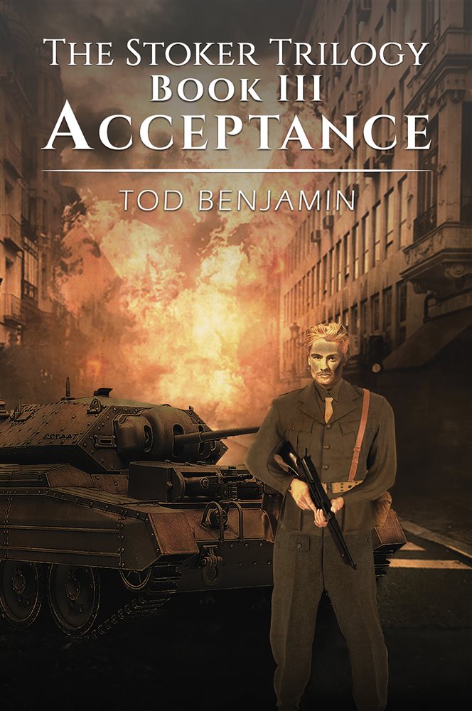 The Stoker Trilogy, Book III - Acceptance by Tod Benjamin (ebook)
