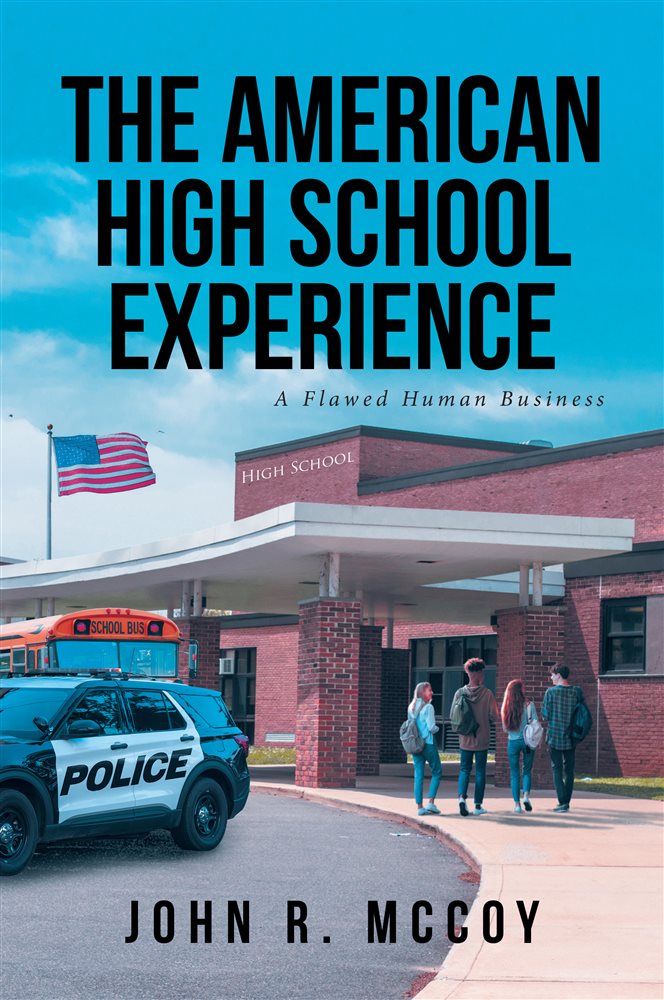 The American High School Experience by John R. McCoy (ebook)