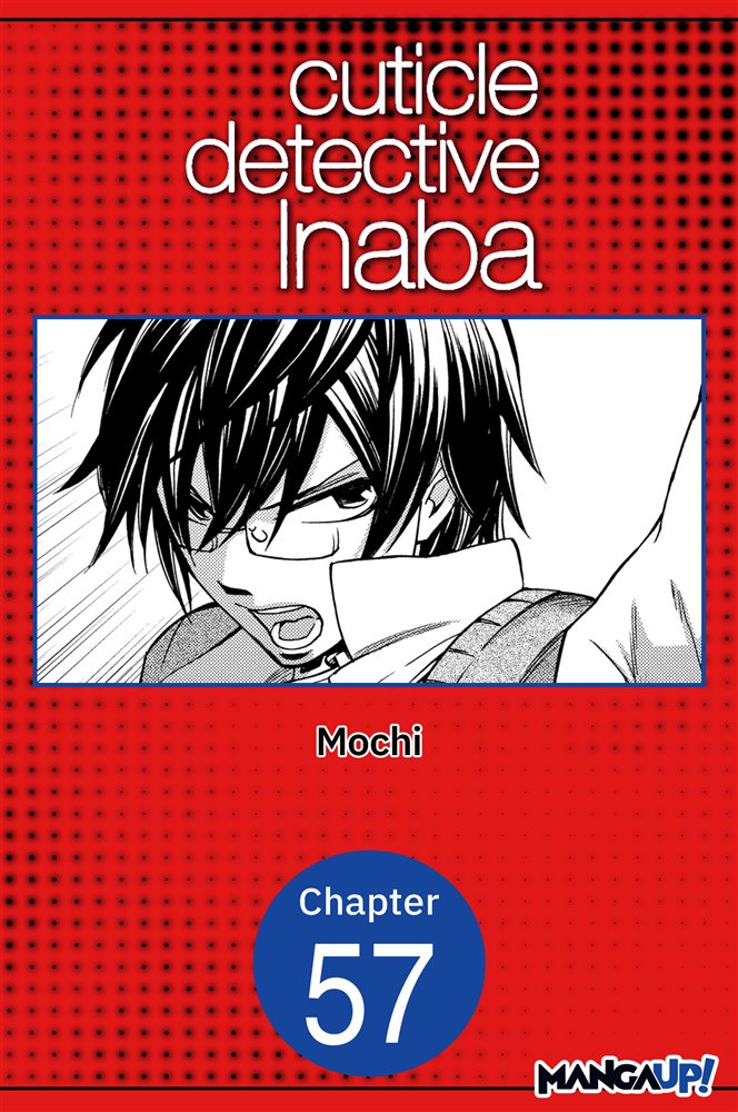 Cuticle Detective Inaba #057 by Mochi (ebook)