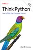 Think Python (3rd ed.) by Allen Downey (ebook)