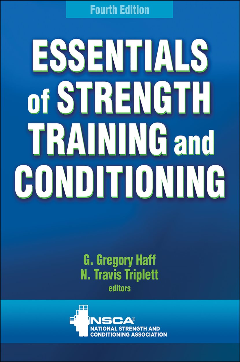 Essentials of Strength Training and Conditioning (4th ed.)