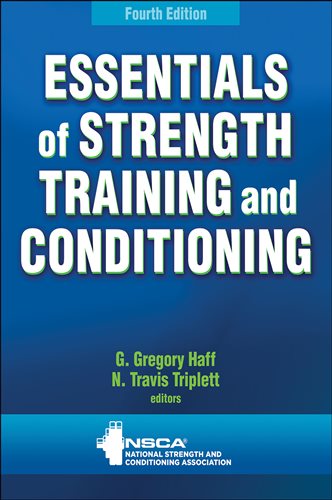 Essentials of Strength Training and Conditioning (4th ed.)