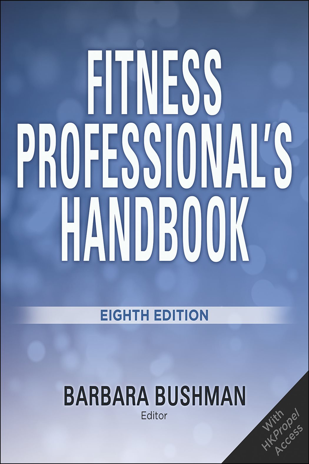 Fitness Professional's Handbook (8th ed.)