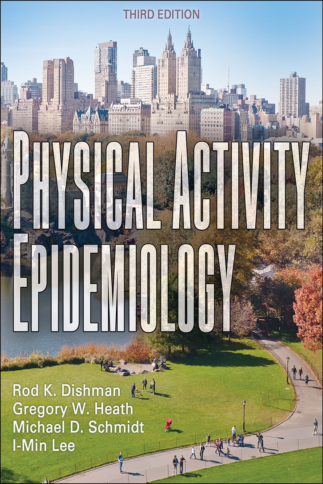 Physical Activity Epidemiology (3rd ed.) by Rod K. Dishman (ebook)