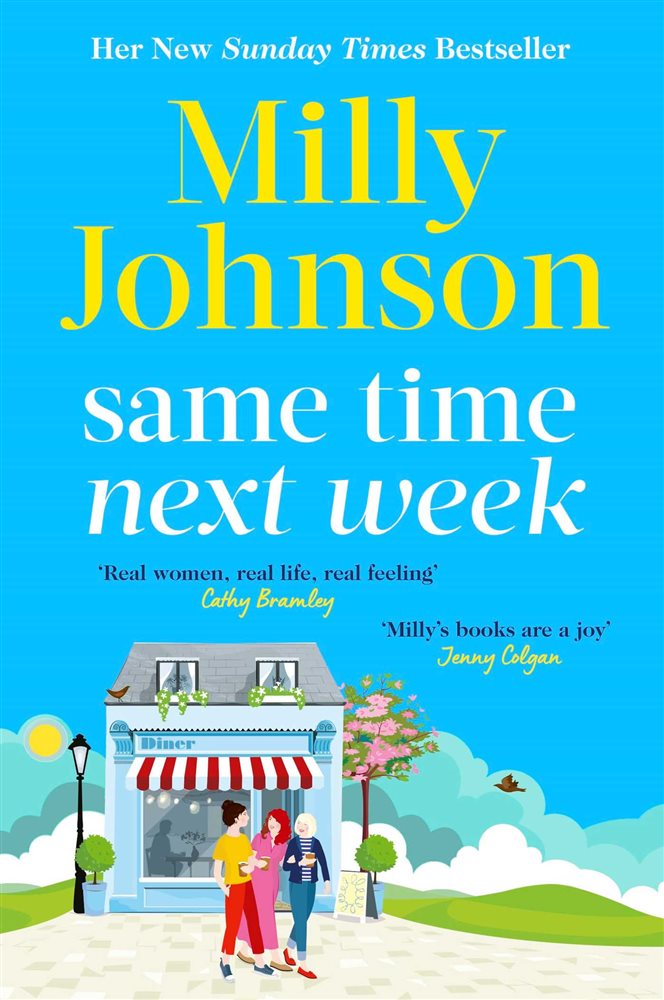 Same Time Next Week by Milly Johnson (ebook)