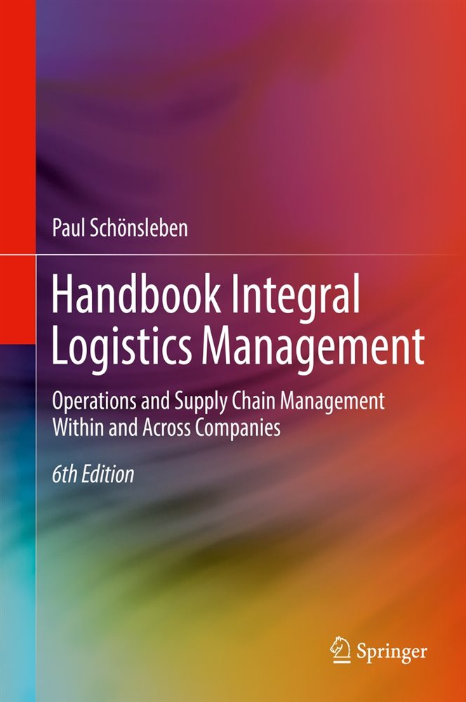 Handbook Integral Logistics Management (6th ed.)
