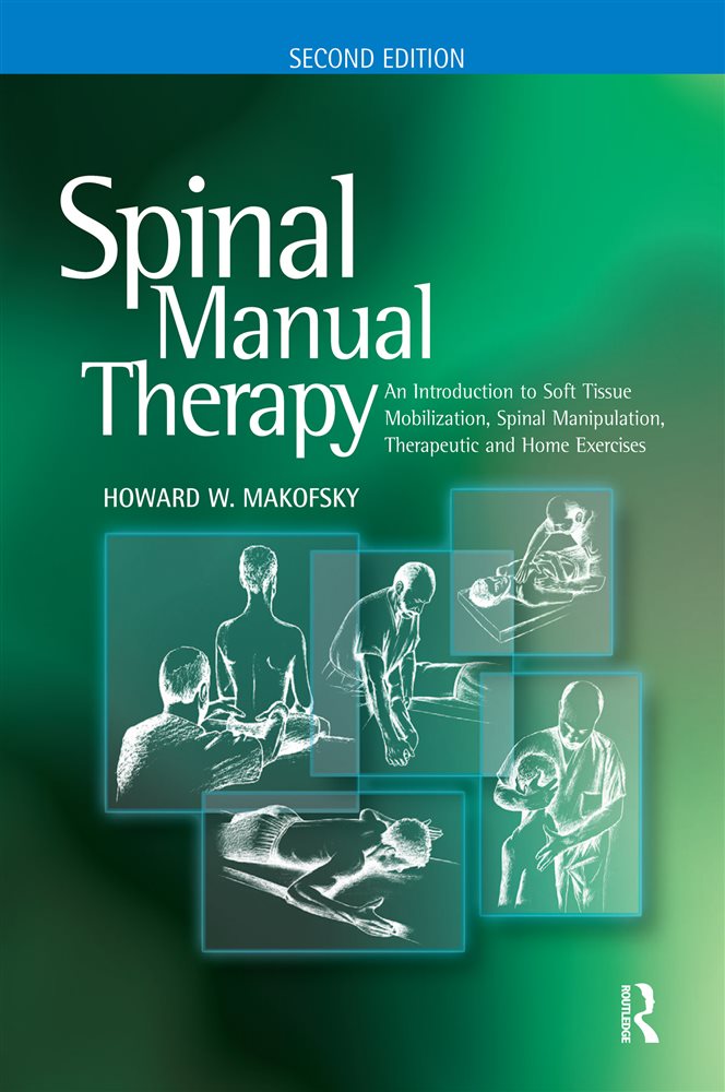 Spinal Manual Therapy (2nd ed.) by Howard W. Makofsky (ebook)