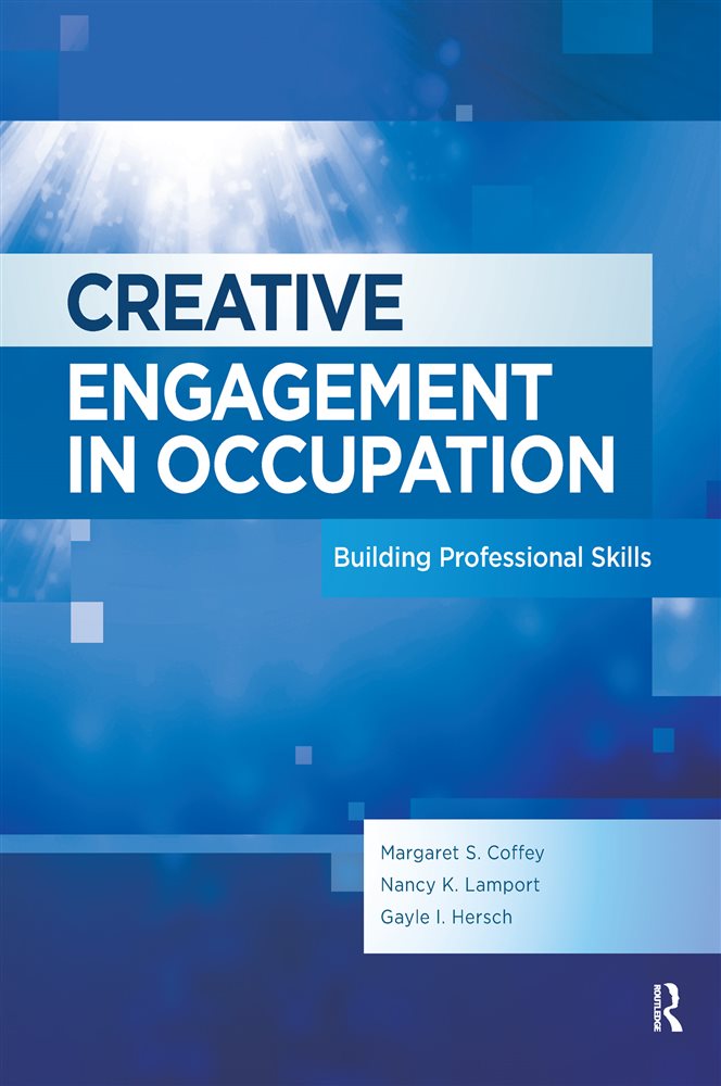 Creative Engagement in Occupation by Margaret Coffey (ebook)