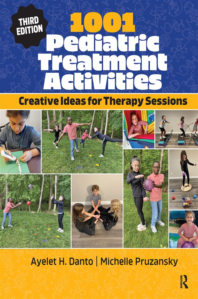 1001 Pediatric Treatment Activities (3rd ed.)