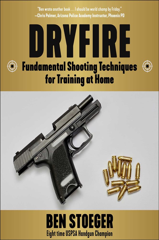 Dryfire by Ben Stoeger (ebook)