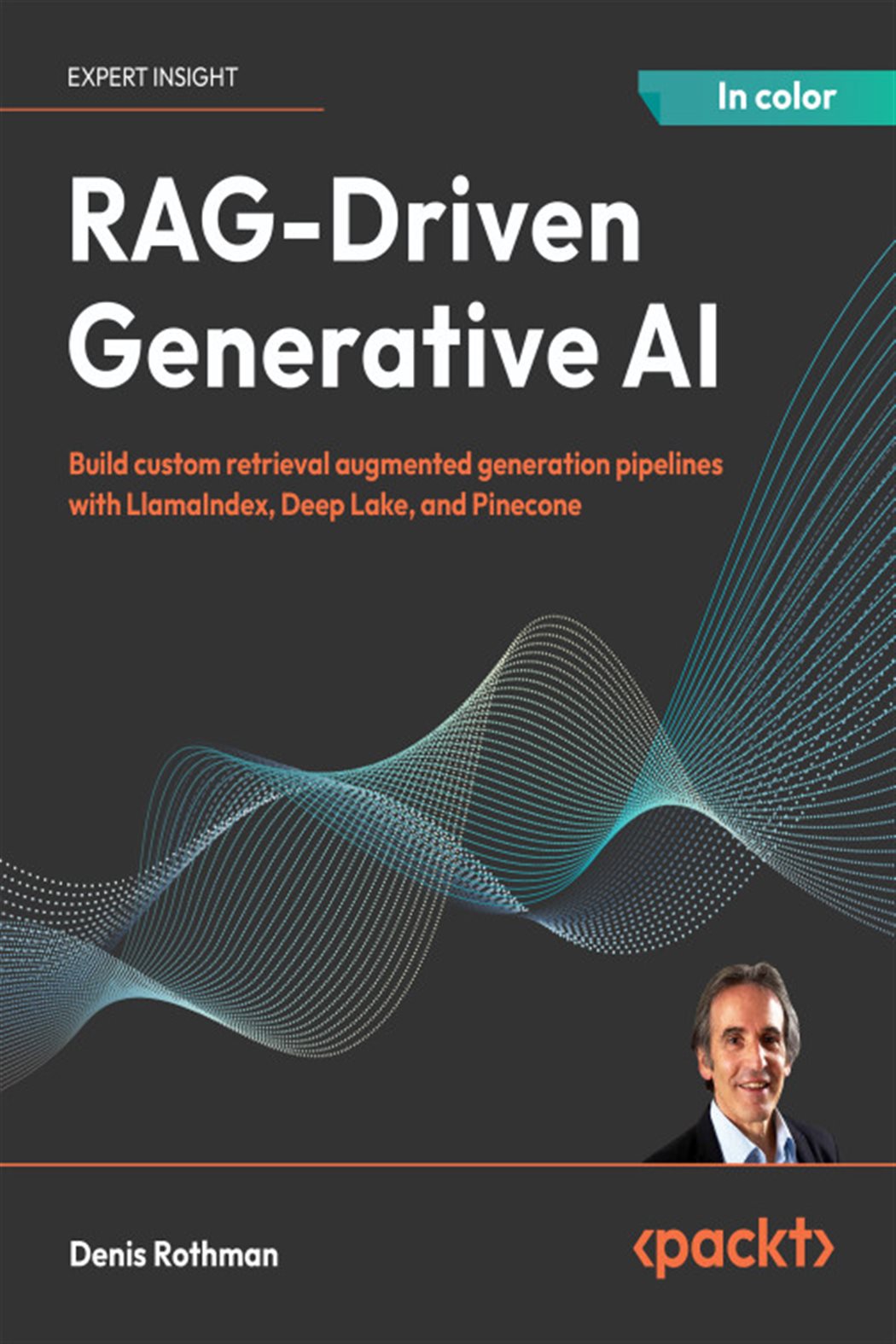 RAG-Driven Generative AI by Denis Rothman (ebook)