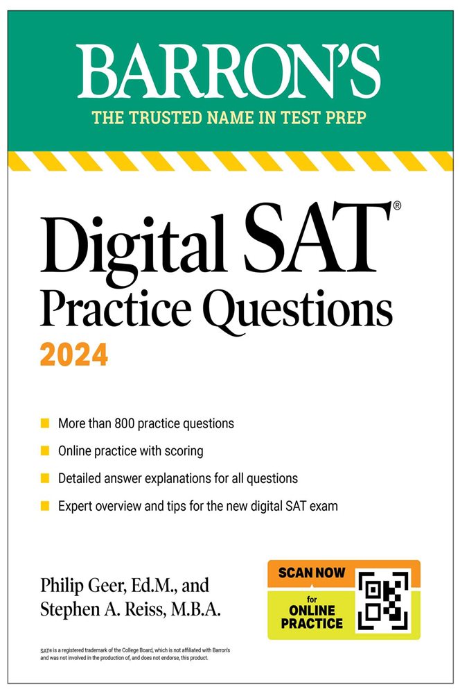 Digital SAT Practice Questions, Fourth Edition: More than 800 Questions ...