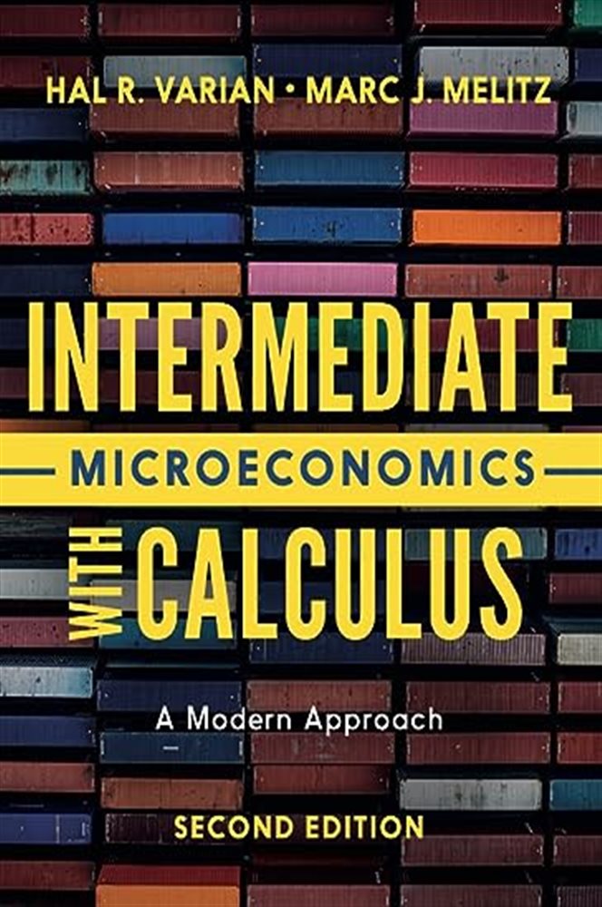 Intermediate Microeconomics with Calculus (2nd ed.)