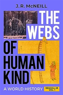 The Webs of Humankind (2nd ed.) by J. R. McNeill (ebook)