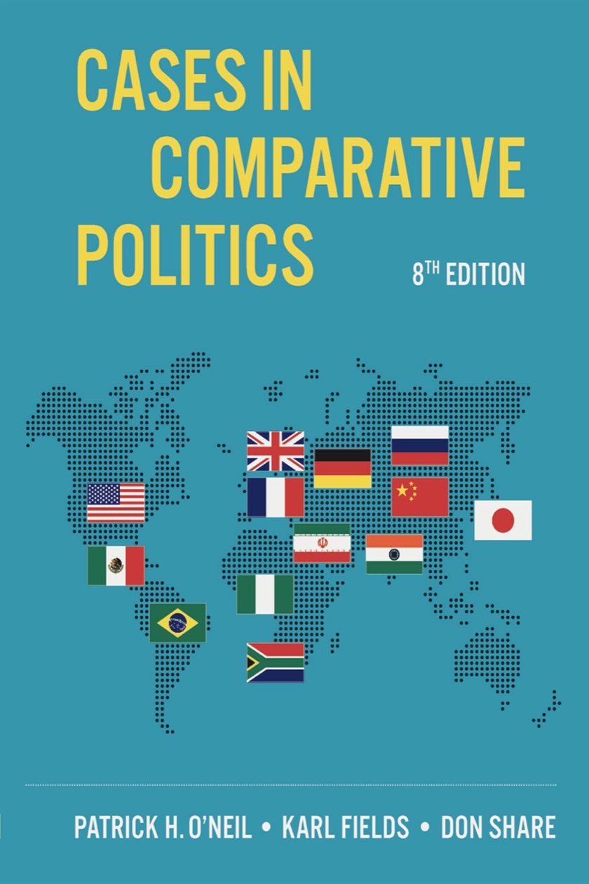 Cases in Comparative Politics (8th ed.) by Patrick H. O'Neil (ebook)