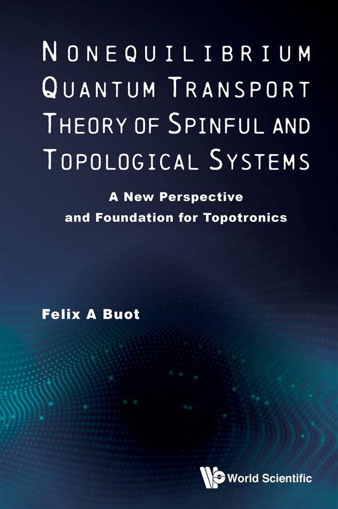 Nonequilibrium Quantum Transport Theory Of Spinful And Topological ...