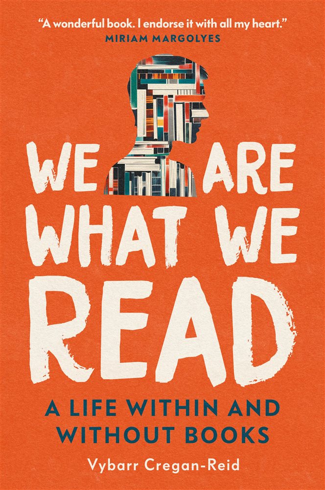 We Are What We Read by Vybarr Cregan-Reid (ebook)