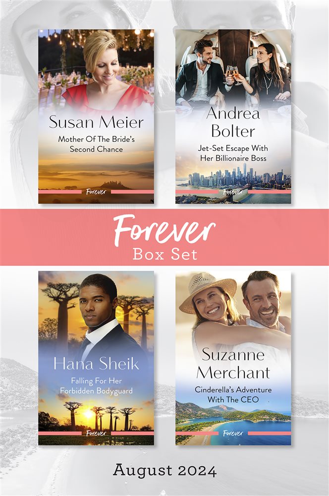 Forever Box Set August 2024/Mother Of The Bride's Second Chance/Jet-Set ...