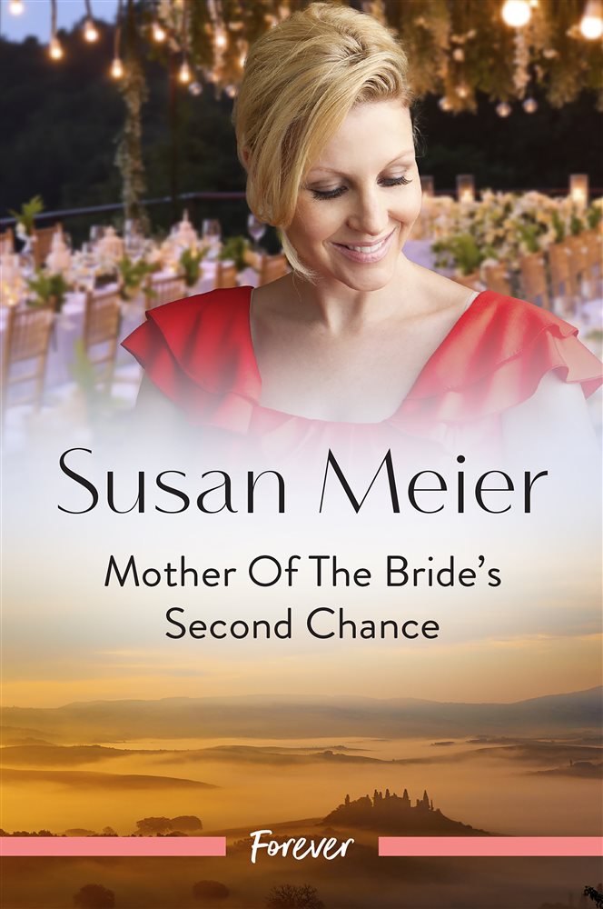 Mother Of The Bride's Second Chance by Susan Meier (ebook)
