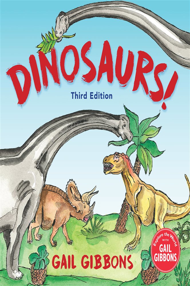 Dinosaurs! (Third Edition) by Gail Gibbons (ebook)