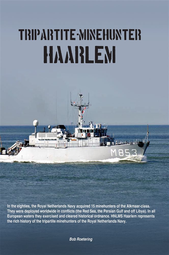 Tripartite minehunter Haarlem by Bob Roetering (ebook)