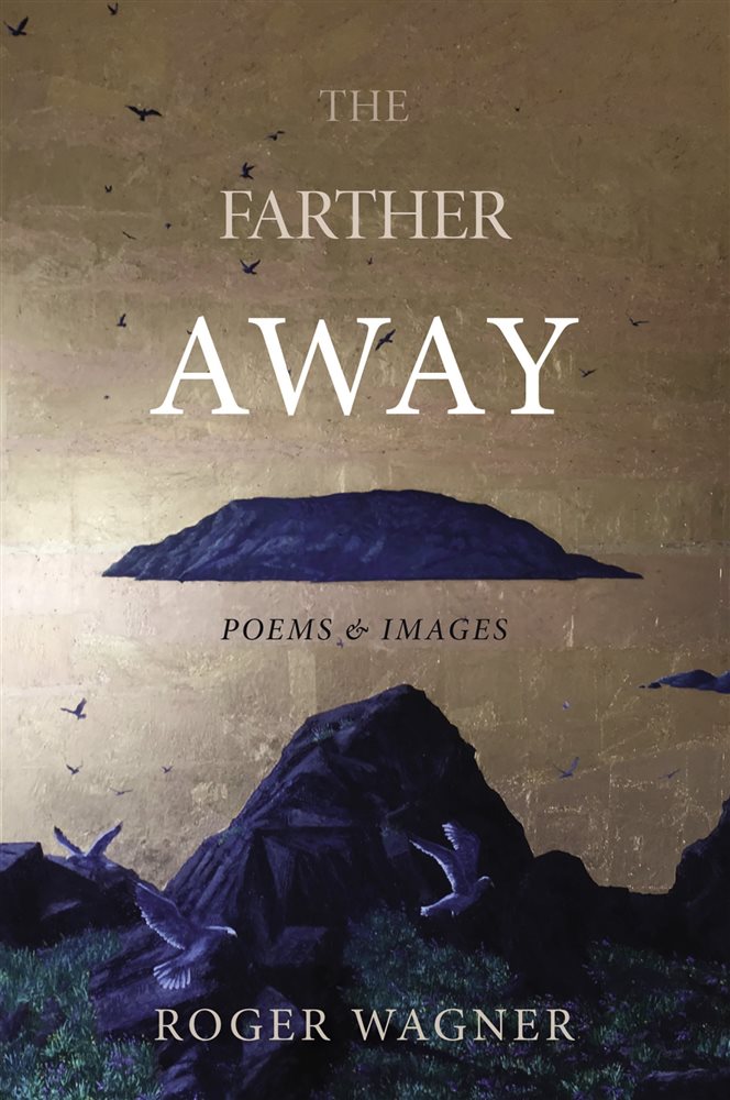 The Farther Away by Roger Wagner (ebook)
