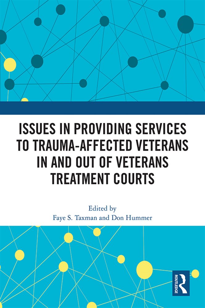Issues in Providing Services to Trauma-Affected Veterans In and Out of ...