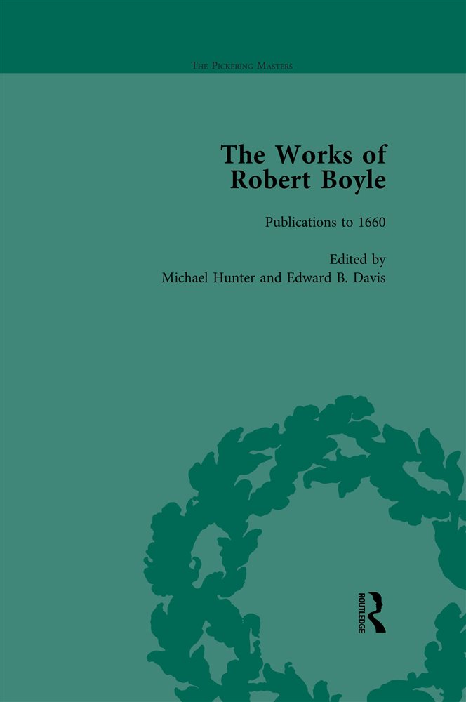 The Works of Robert Boyle, Part I Vol 1 by Michael Hunter (ebook)