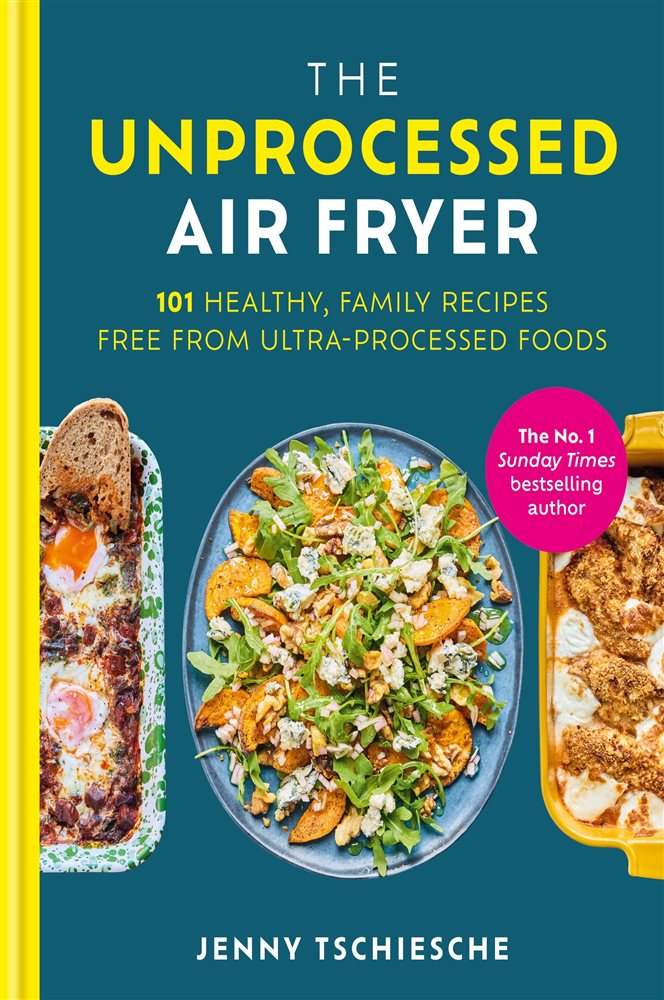The Unprocessed Air Fryer by Jenny Tschiesche (ebook)