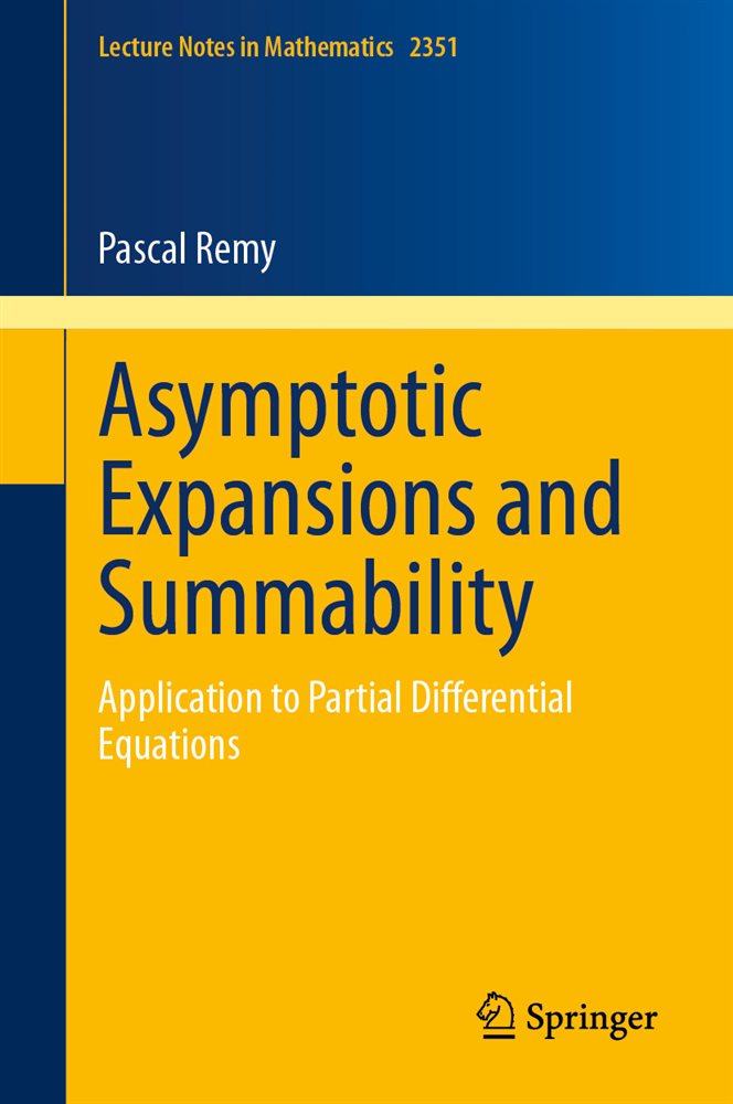 Asymptotic Expansions and Summability by Pascal Remy (ebook)