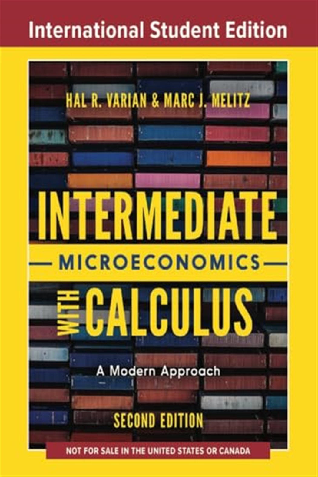 Intermediate Microeconomics with Calculus (2nd ed.)
