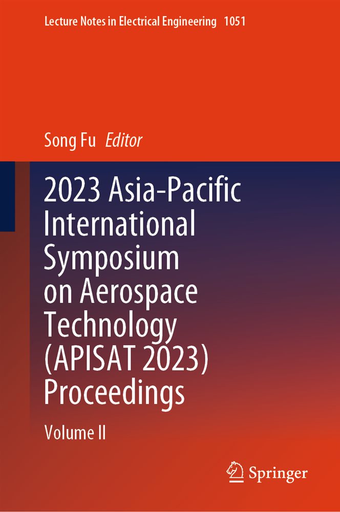 2023 Asia-Pacific International Symposium on Aerospace Technology ...