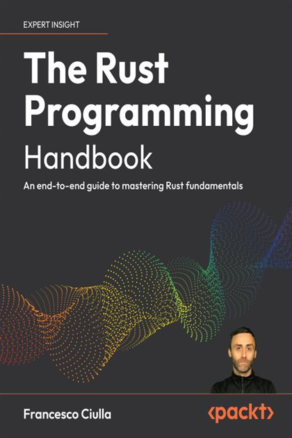 The Rust Programming Handbook by Francesco Ciulla (ebook)