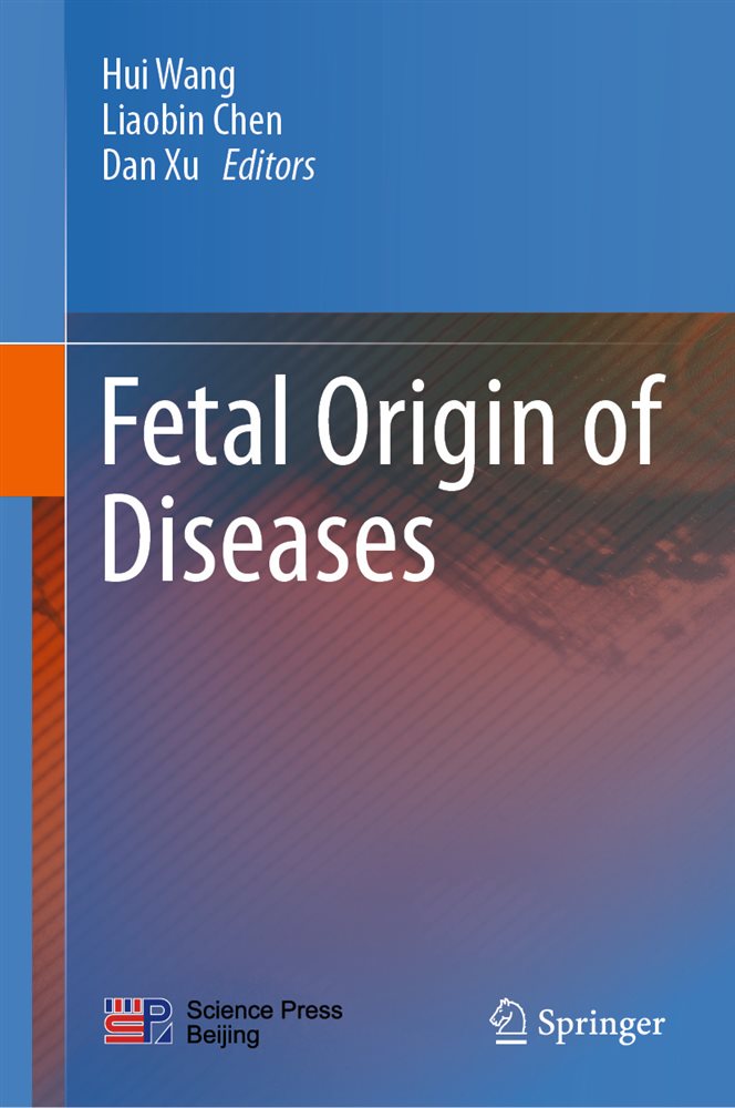 Fetal Origin of Diseases by Hui Wang (ebook)