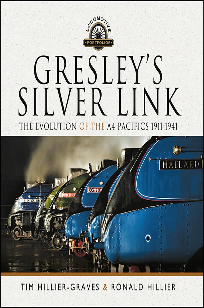 Gresley's Silver Link by Tim Hillier-Graves (ebook)