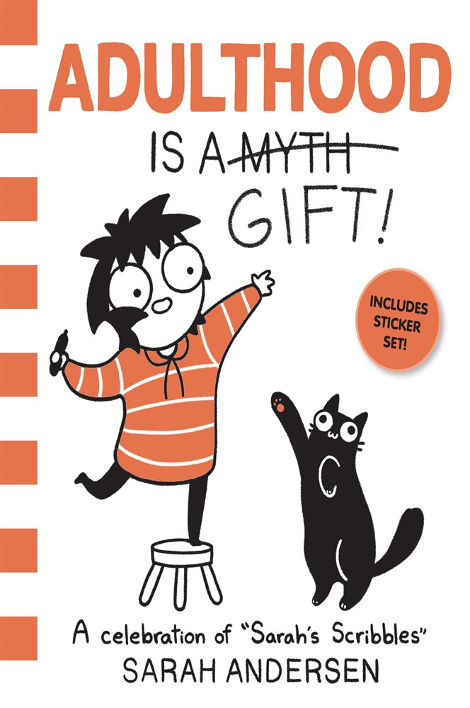 Adulthood Is a Gift! by Sarah Andersen (ebook)