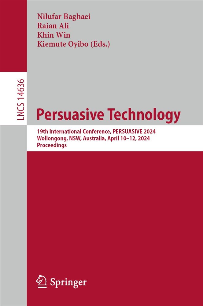 Persuasive Technology by Nilufar Baghaei (ebook)