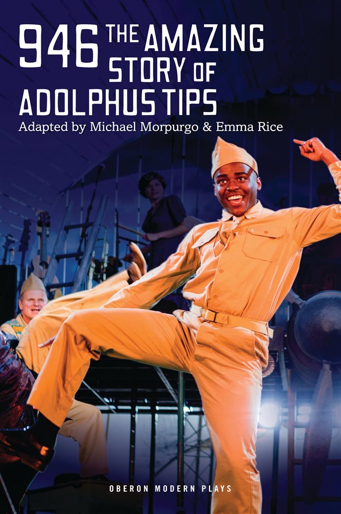 946 : The Amazing Story of Adolphus Tips by Michael Morpurgo (ebook)