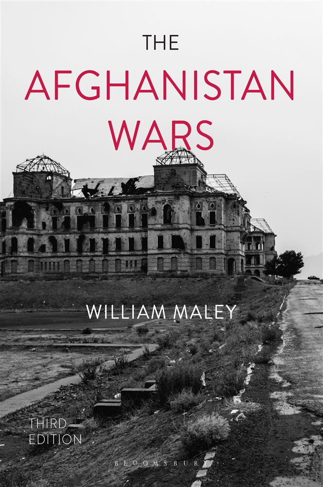 The Afghanistan Wars (3rd ed.) by William Maley (ebook)