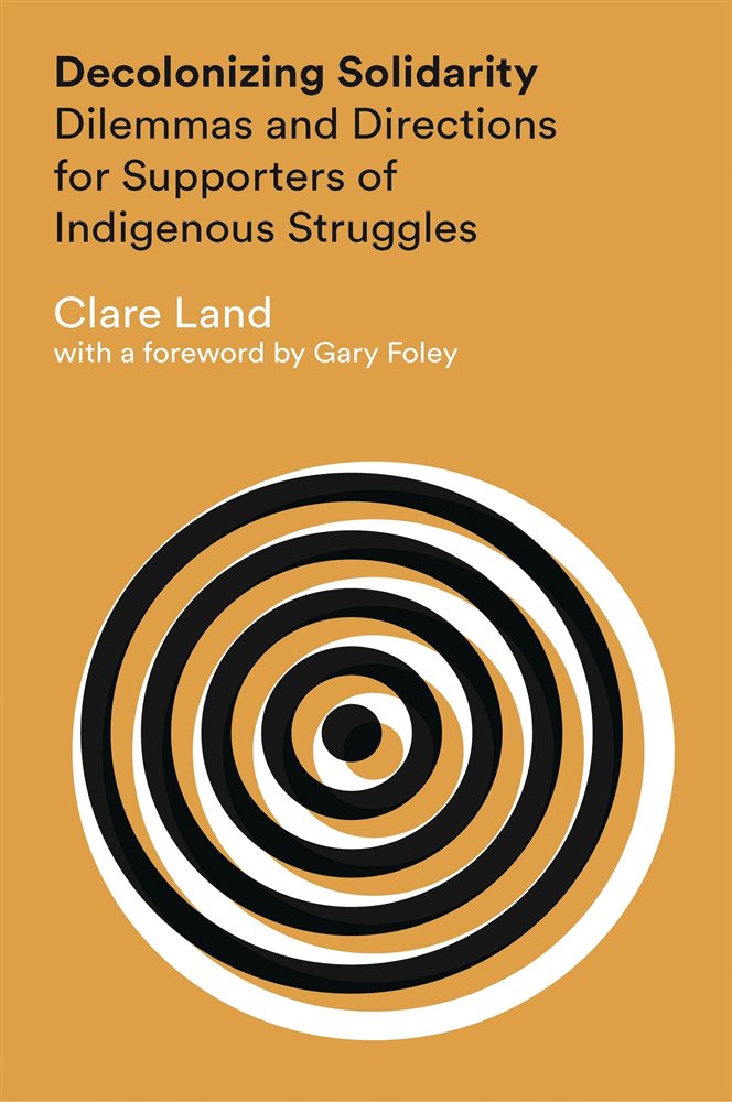 Decolonizing Solidarity by Clare Land (ebook)