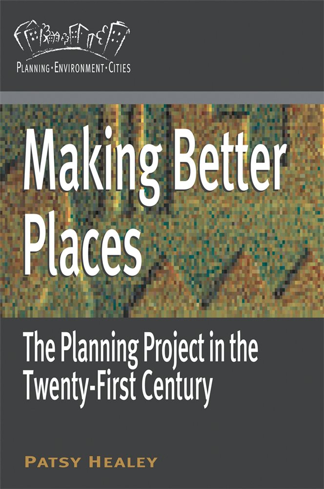 Making Better Places by Patsy Healey (ebook)