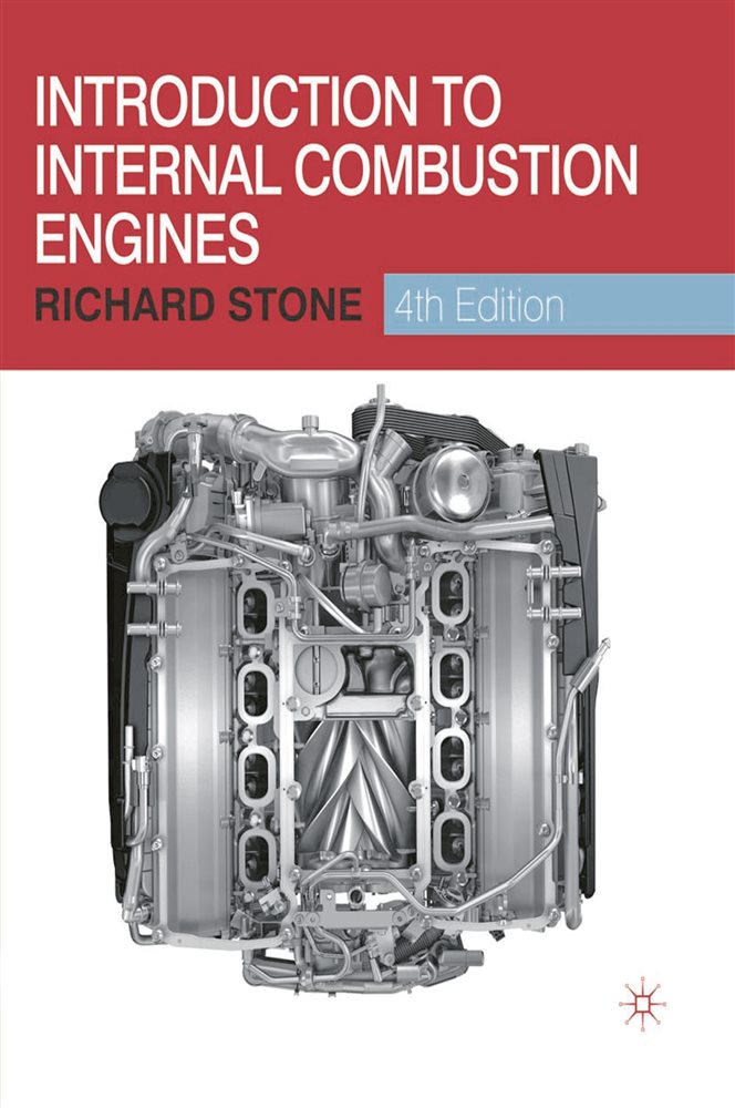 Introduction to Internal Combustion Engines (4th ed.)