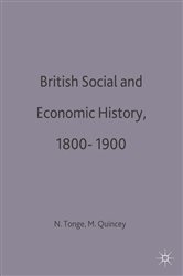 British Social and Economic History 1800–1900