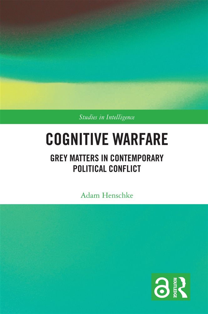 Cognitive Warfare by Adam Henschke (ebook)