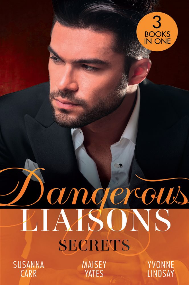 Dangerous Liaisons by Yvonne Lindsay (ebook)